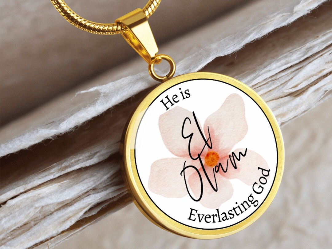El Olam the Everlasting God Bible Verse Scripture Flower Pendant YHWH ...