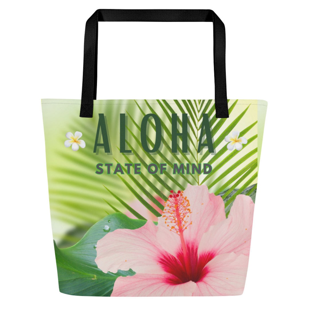 Aloha State of Mind Large Tote Bag, Large Hawaii Bag, Reusable Shopping ...