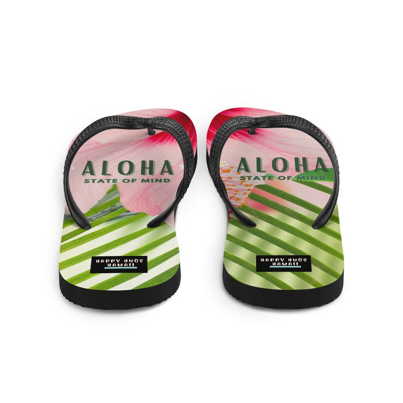 Aloha State of Mind Flip-flops, Hawaii Slippahs, Aloha Footwear, Hawaii ...