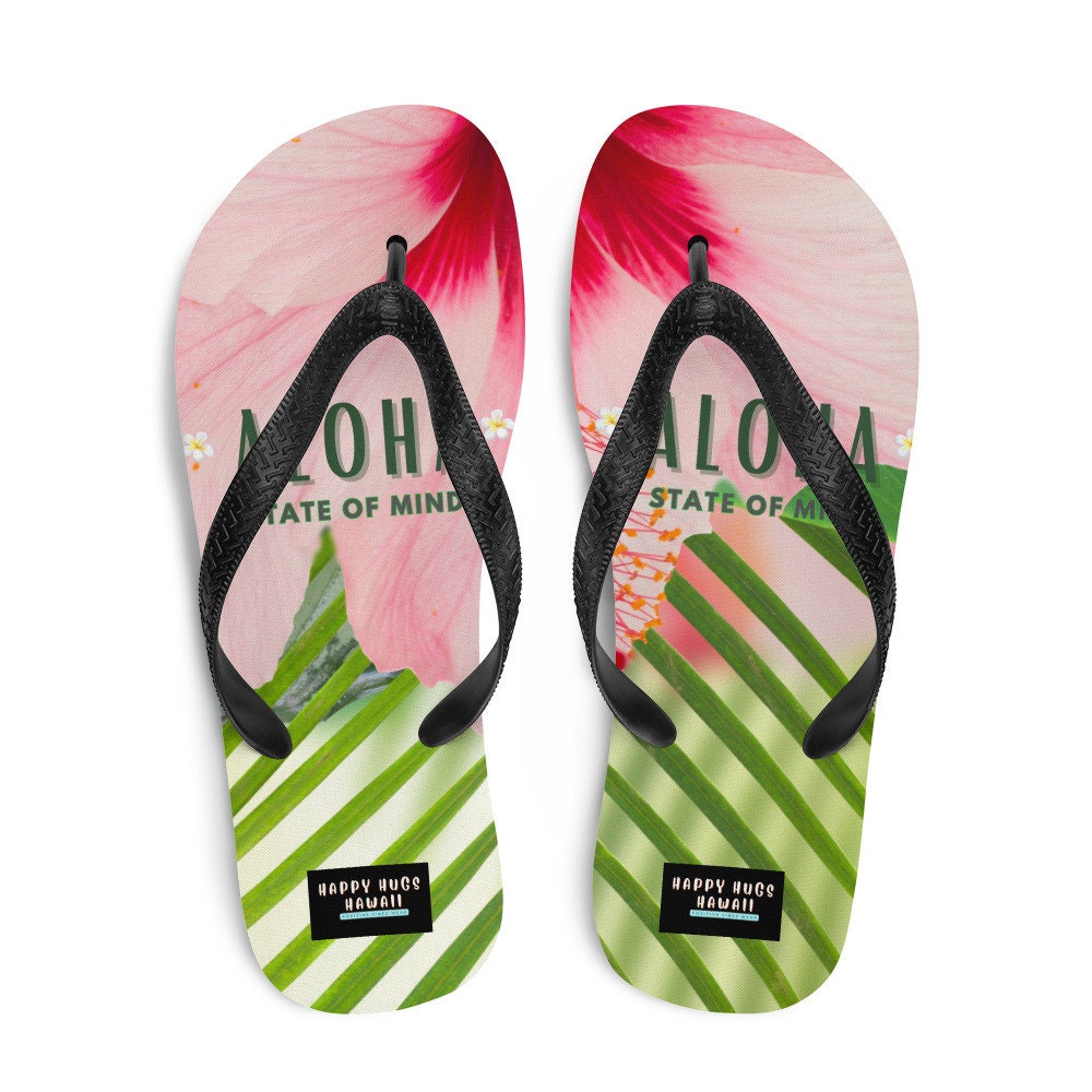 Aloha State of Mind Flip-flops, Hawaii Slippahs, Aloha Footwear, Hawaii ...