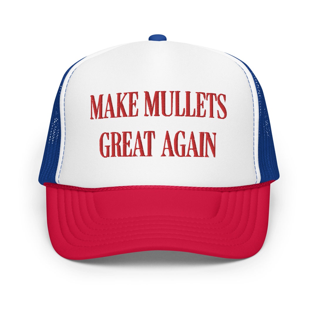 Make Mullets Great Again Trucker Hat Maga Hat Mullet Hat - Etsy