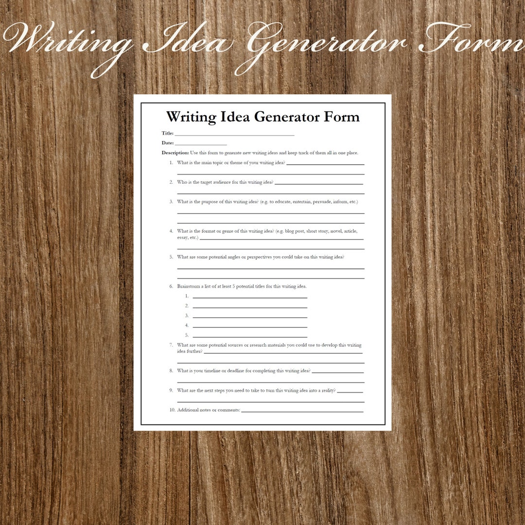 Writing Idea Generator Form - Never Run Out of Ideas Again! | Printable ...