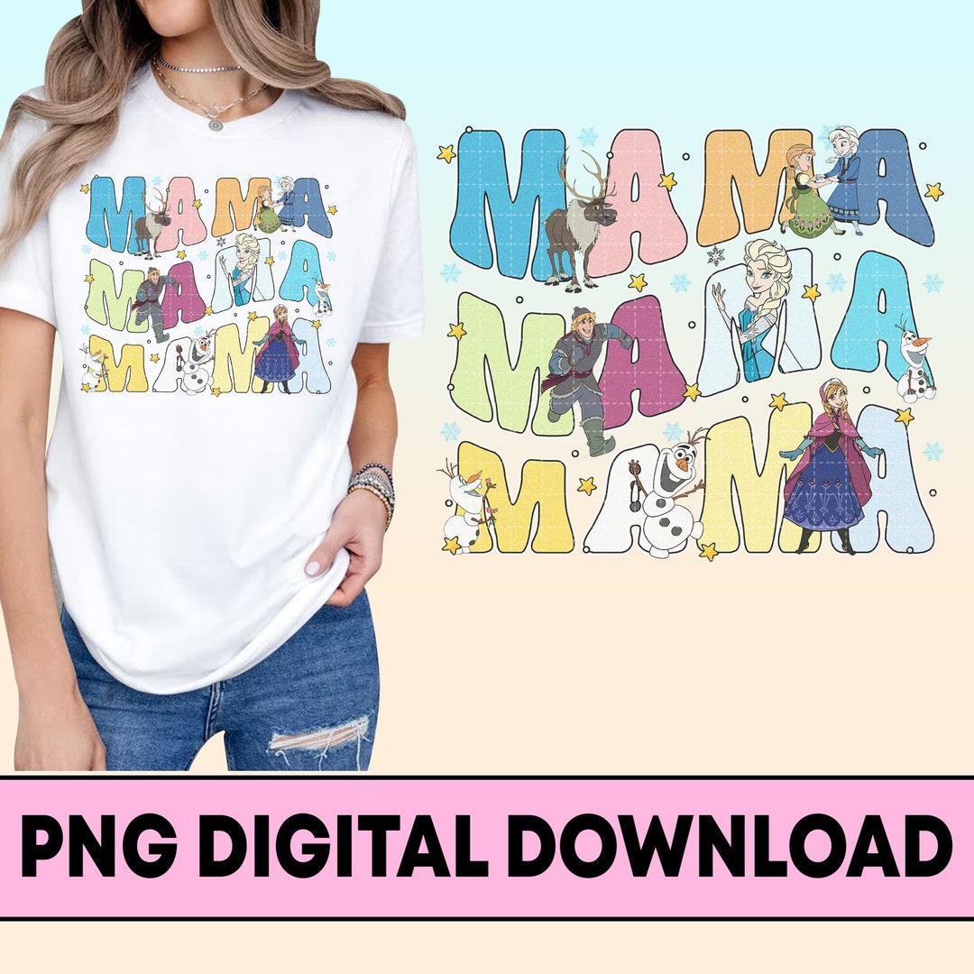 Disneyland Frozen Mama Png, Mothers Day Png, Elsa Princess Png ...