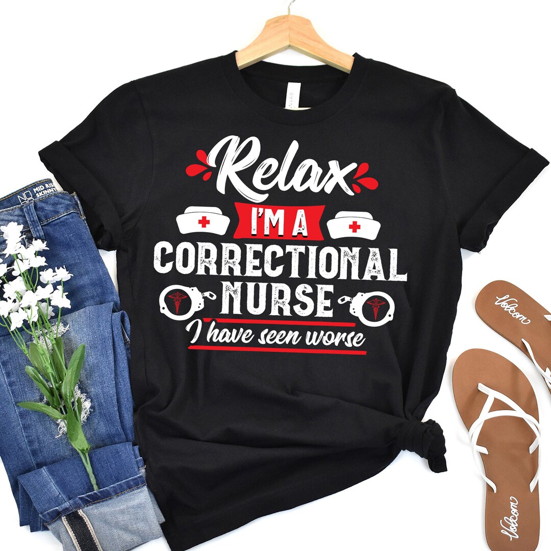 Correctional Nurse Shirt | Correctional Nursing | Nurse Week Gift | RN ...
