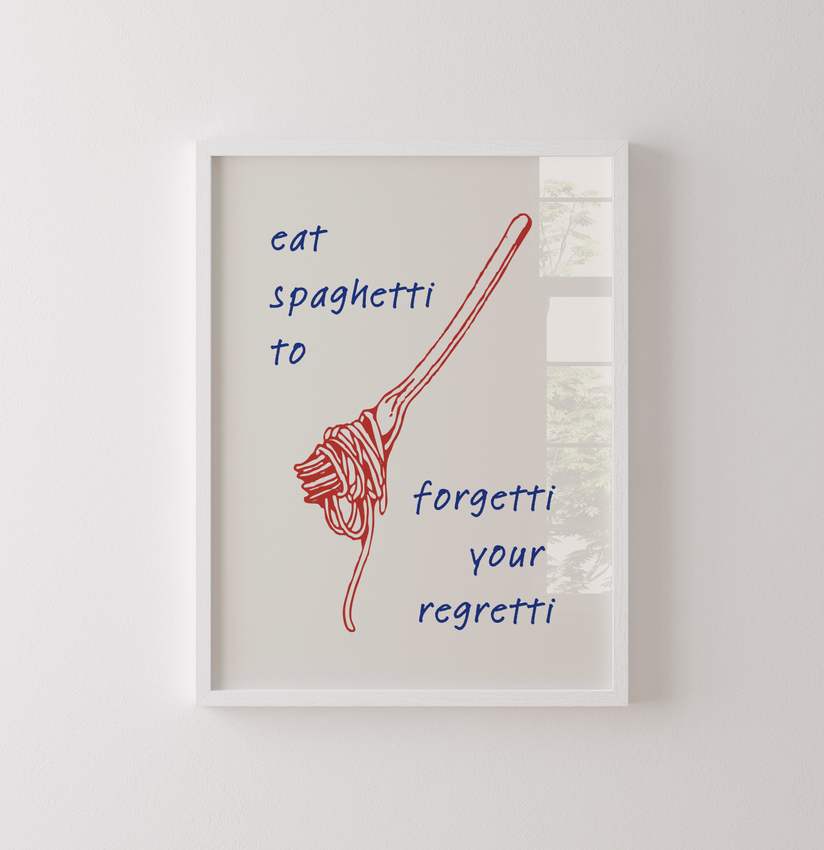 Eat Spaghetti to Forgetti Your Regretti Poster Italian - Etsy