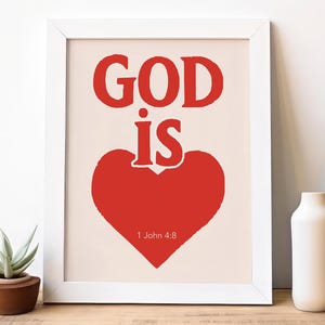 God is Love, 1 John 4:8 Wall Art, Christian Wall Art Printable, Bible ...