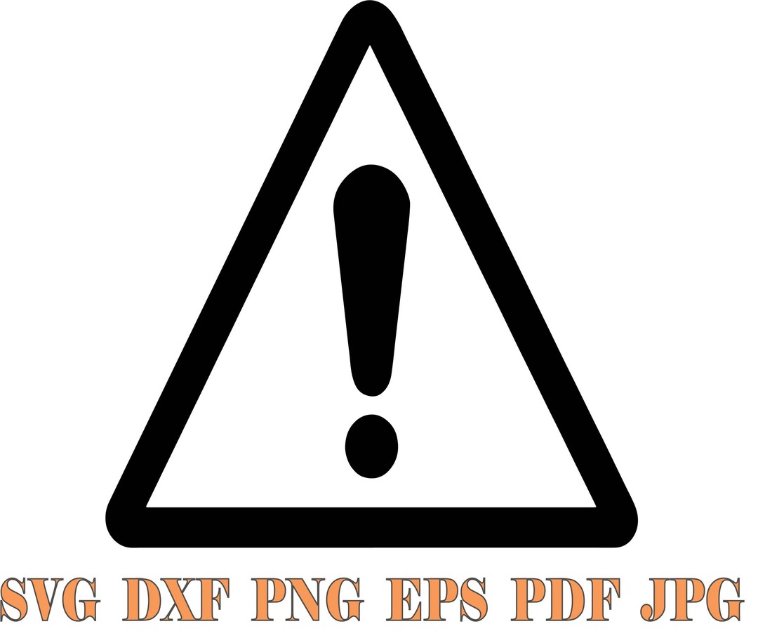 Warning Sign Svg, Warning Caution Svg, Danger Sign, Exclamation ...
