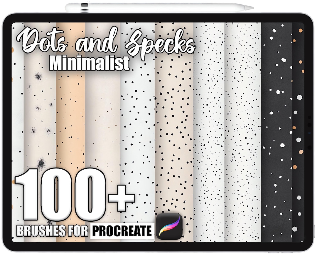 100+ Procreate Dots and Specks Minimalist Brushes, Realistic Texture ...