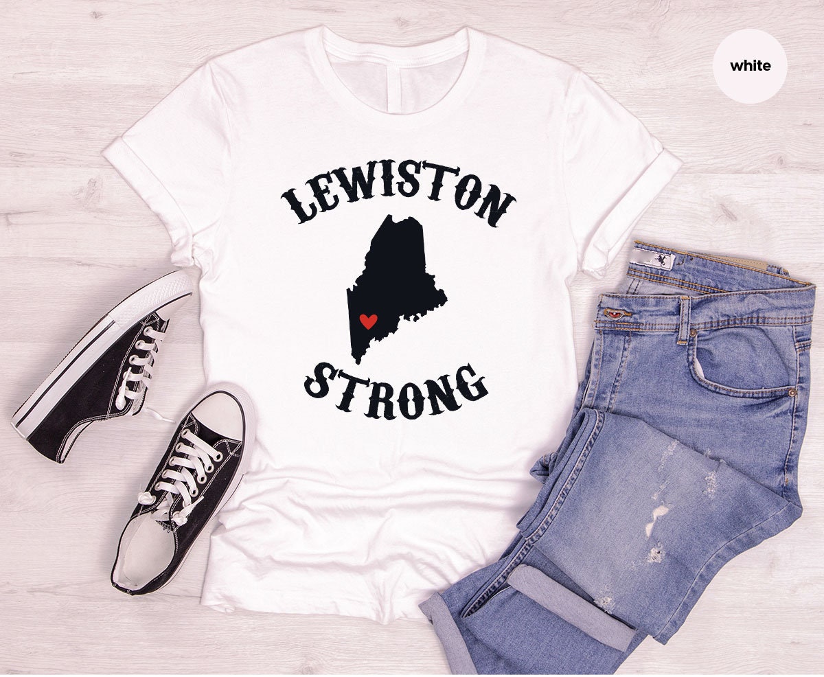 Lewiston Strong Tshirt, Pray for Maine Shirt, Maine Strong T Shirt ...