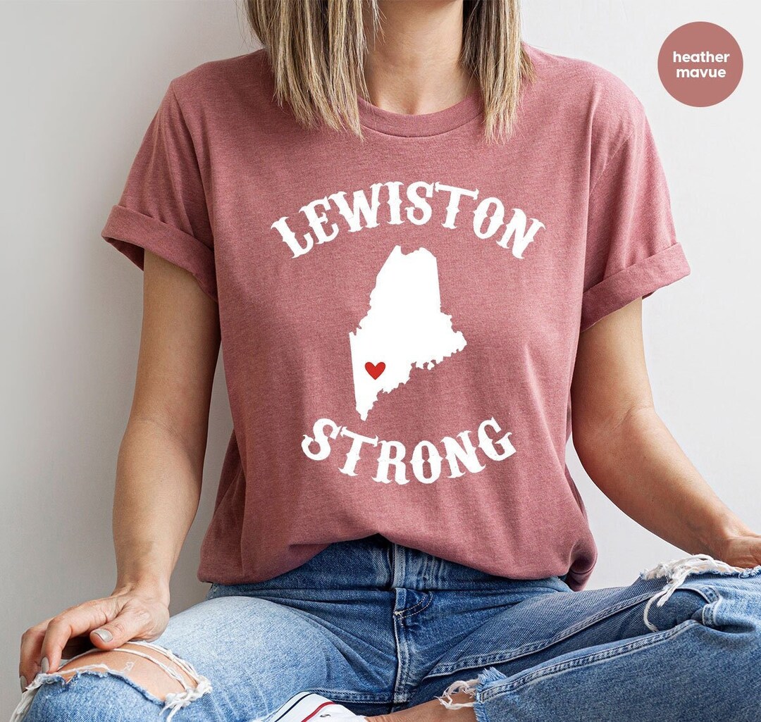 Lewiston Strong Tshirt, Pray for Maine Shirt, Maine Strong T Shirt ...
