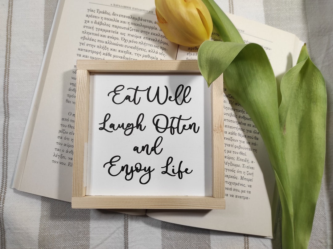 Eat Well Laugh Often and Enjoy Life/ Mini 13cm Square Sign, Kitchen ...