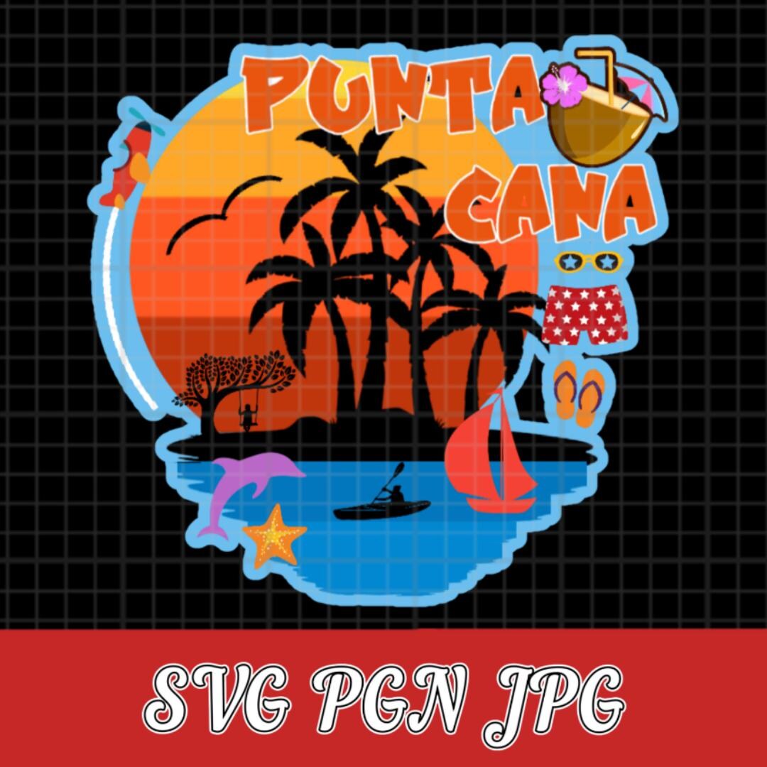 Punta Cana Vacation SVG - PGN -JPG Download - Etsy