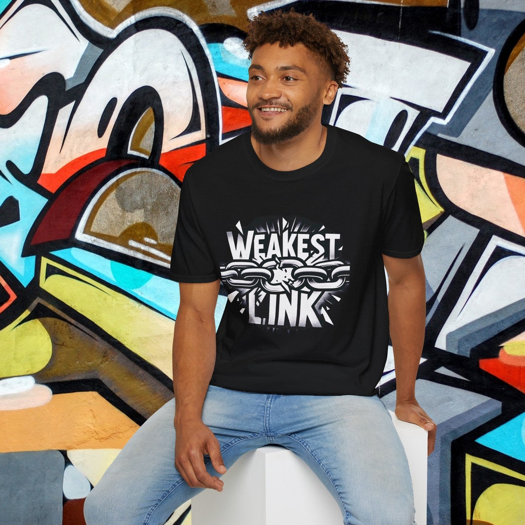 Weakest Link Hip Hop T-shirt, Hip Hop Graphic Tee - Etsy