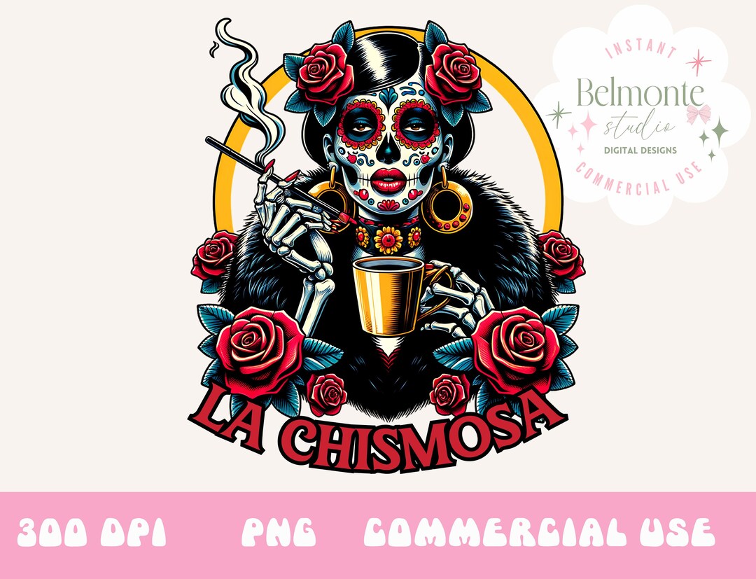 La Chismosa Coffee PNG File, Trendy Vintage Retro Funny Tshirt ...