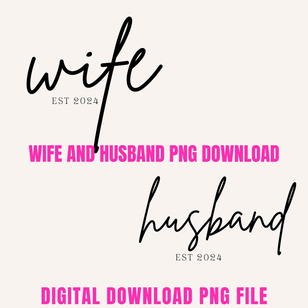 Wife Husband Png Married Png Wedding Gift Sublimation Wife Husband Gift ...