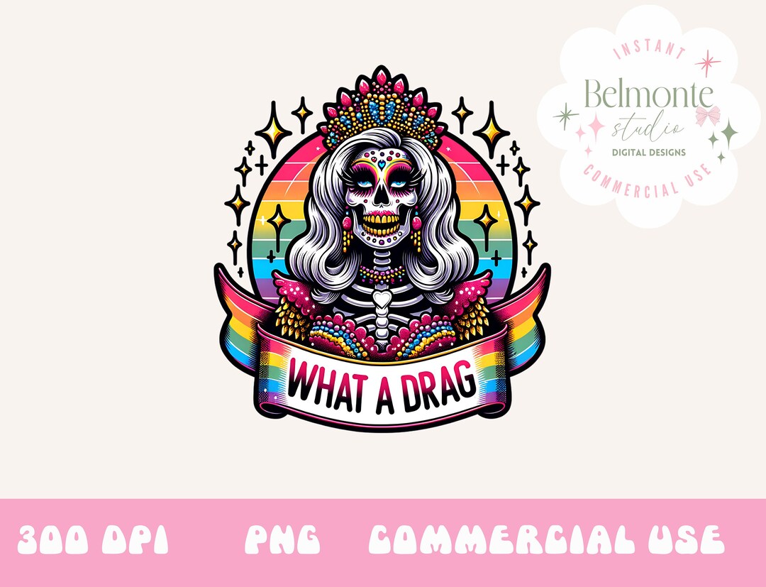 Pride Png Spring Png Drag Queen Png Pride Summer Png Trendy Lgbtq Png ...
