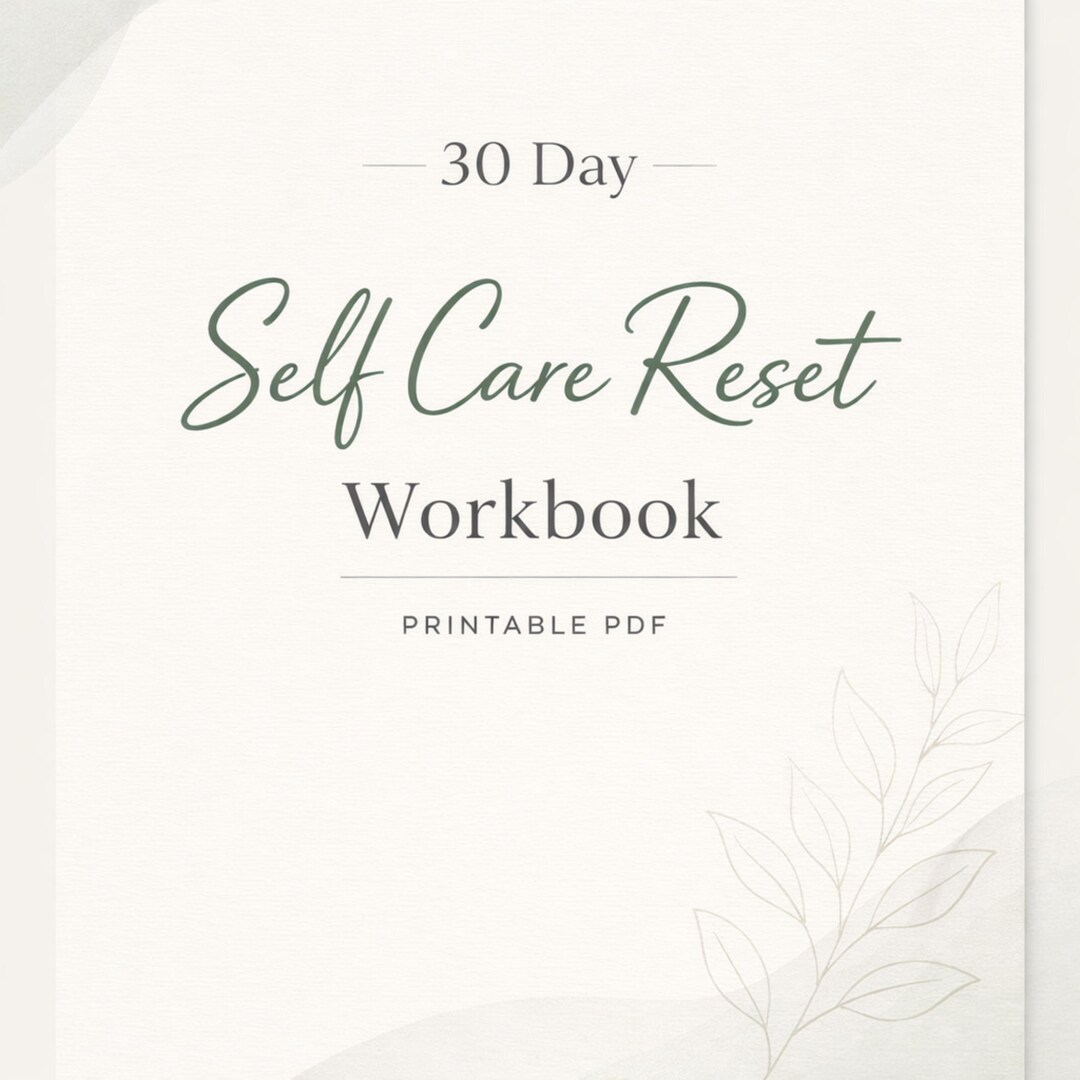 30 Day Self Care Reset Workbook Printable PDF | Guided Wellness Journal ...