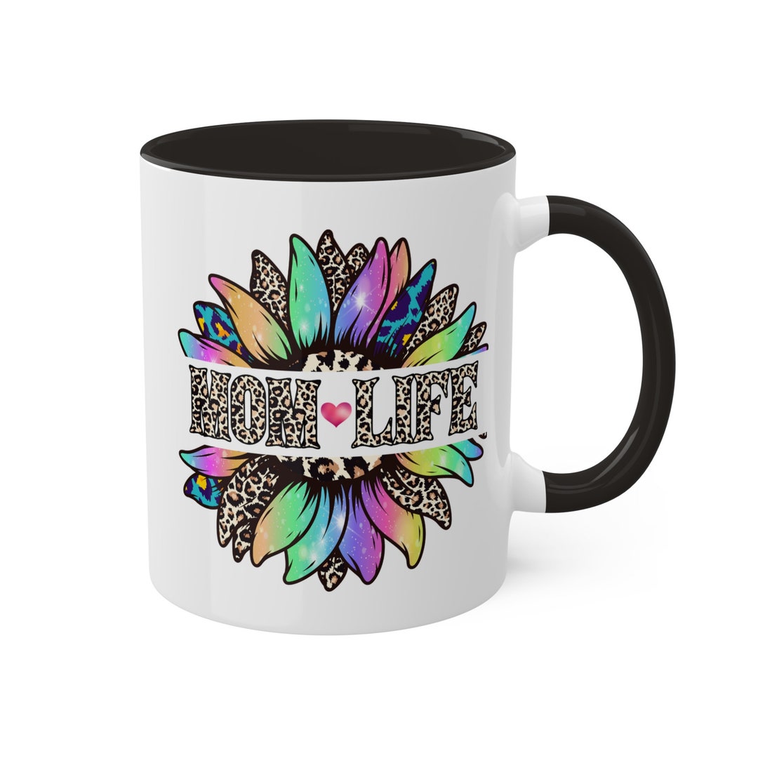 Mom Life Mug, Mother's Day Gift, New Mom Gift, Mom Birthday Mug, Cute ...