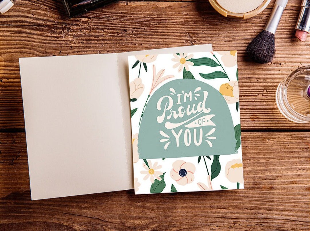 Proud of You Card, Floral Encouragement Card (digital Download) - Etsy
