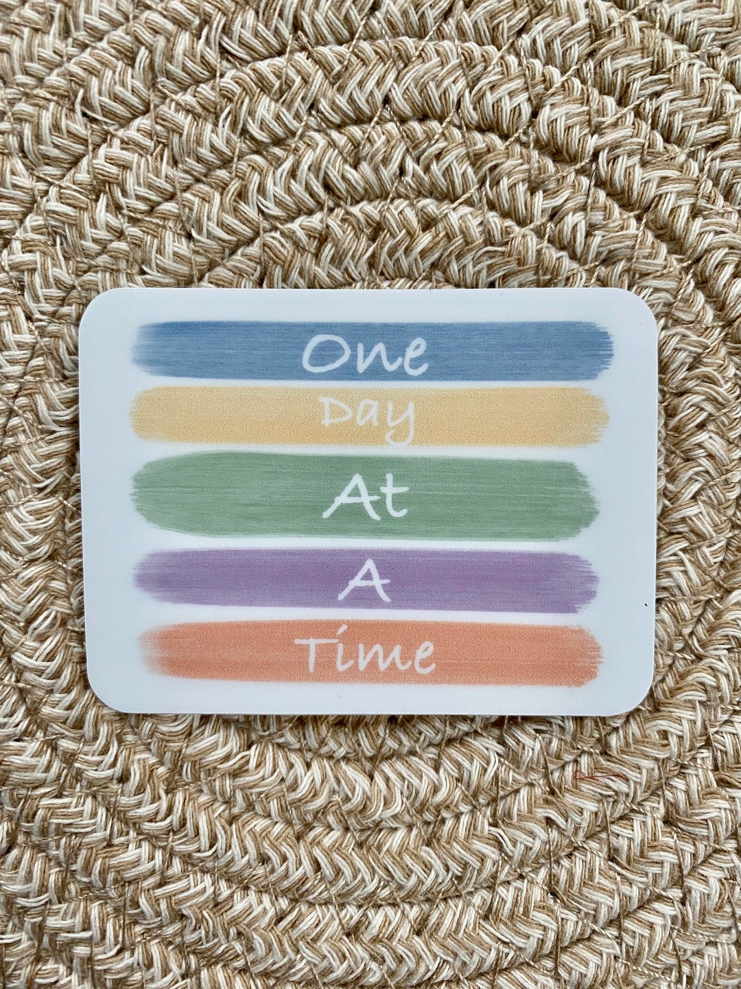 One Day at a Time Vinyl Sticker/matte Weatherproof/decal - Etsy