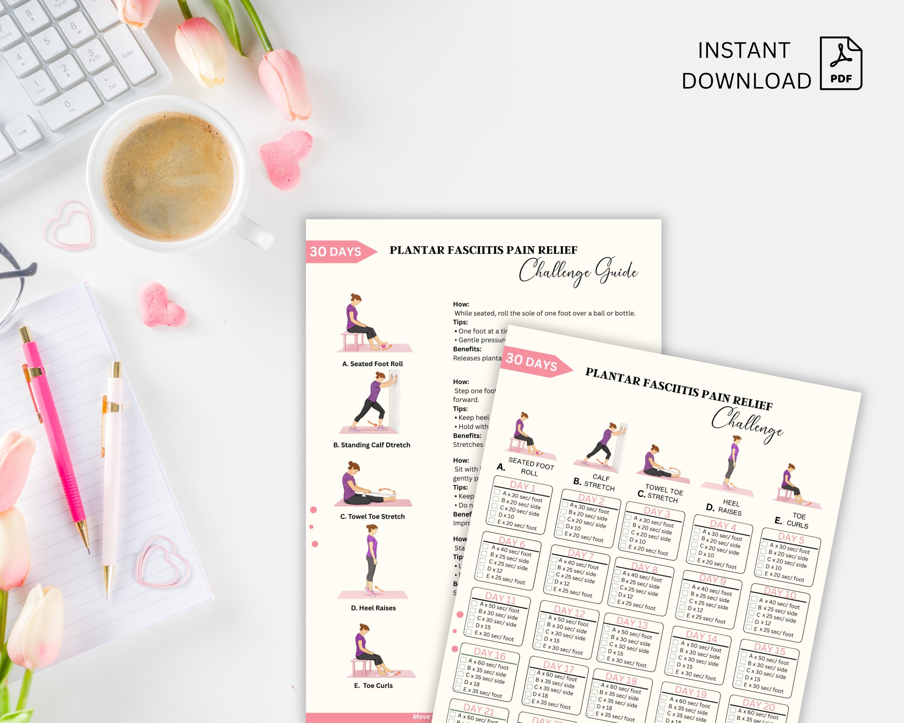 30-day Plantar Fasciitis Pain Relief Challenge, Foot and Heel ...