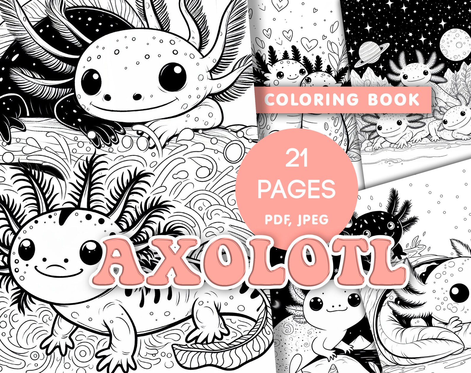 Axolotl Digital Coloring Set 21 Pages | Coloring Book Pages for Kids ...