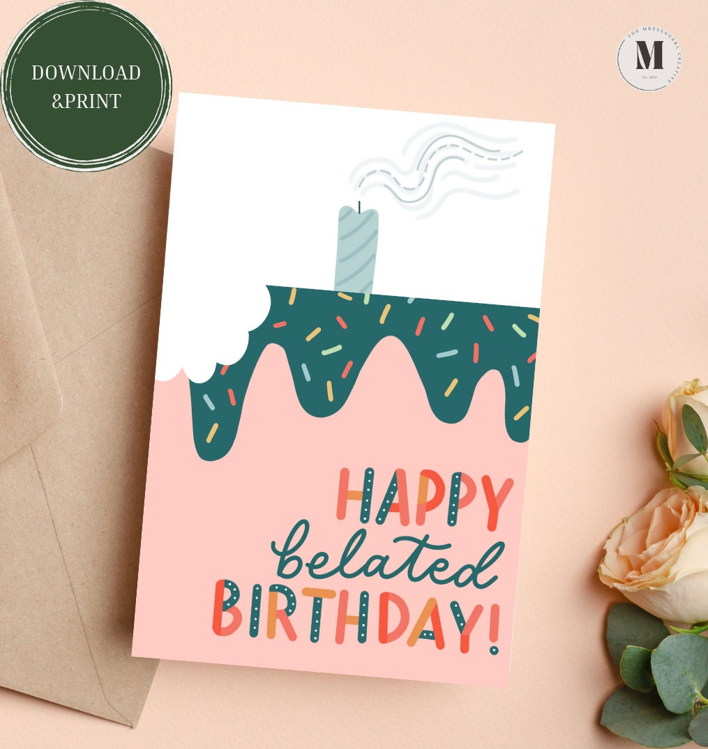 Printable Belated Birthday Card - Etsy