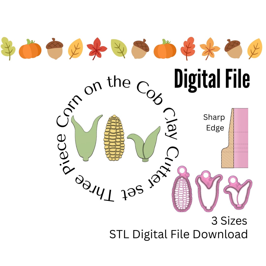 Corn on the Cob Clay Cutter Set STL File Digital Download Clay Cutter ...