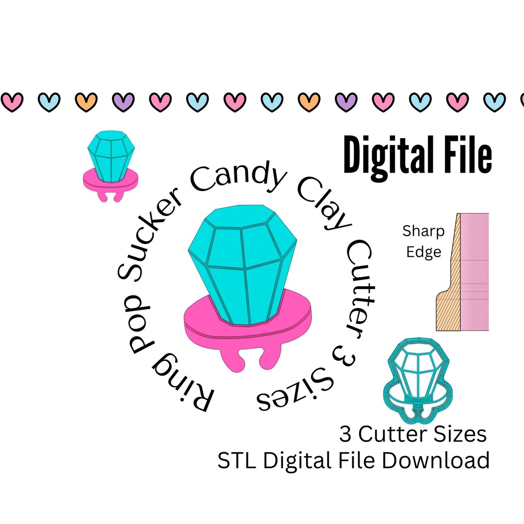 Ring Pop Sucker Candy Valentines Day Clay Cutter STL Digital Download ...