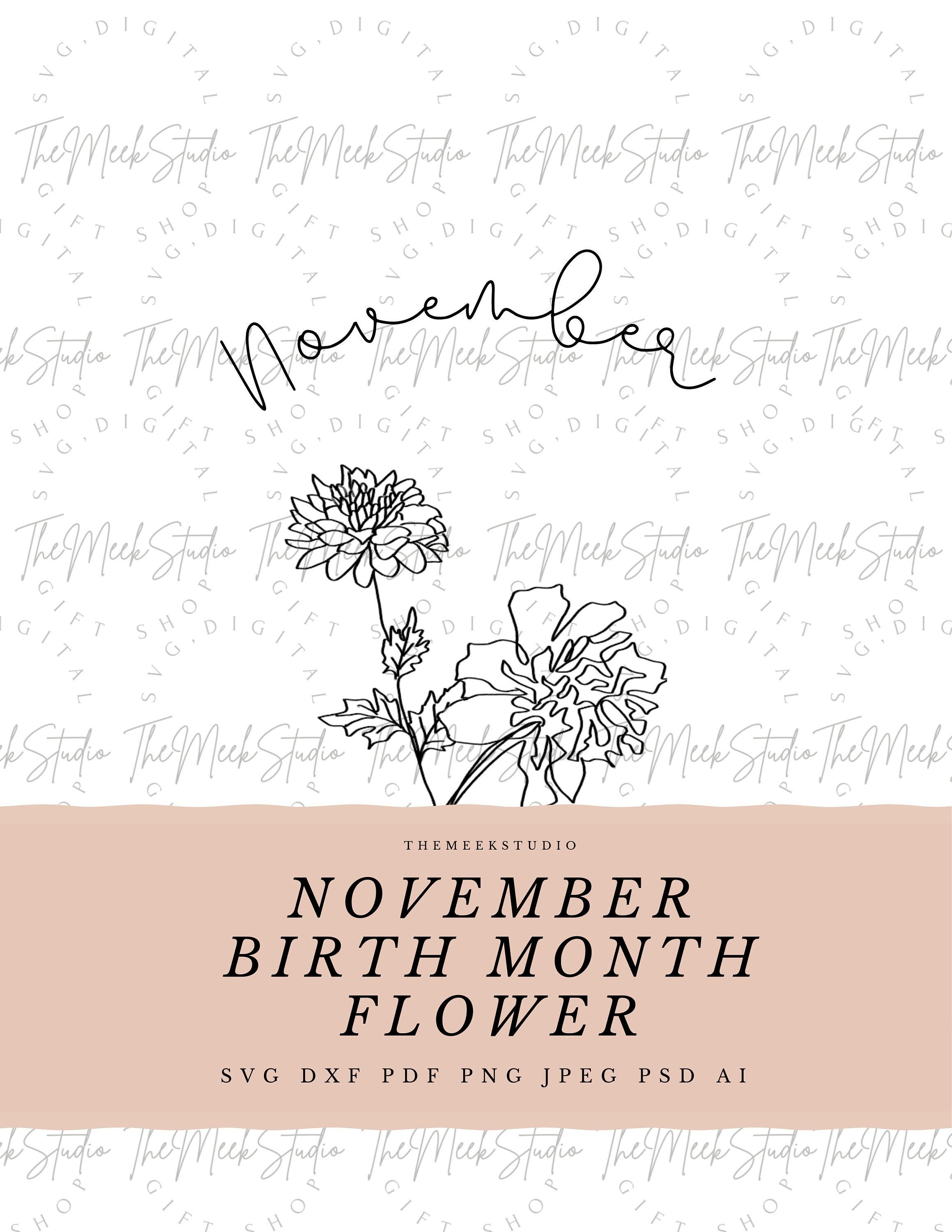 NOVEMBER Birth Month Flower SVG for Keychain Necklace Flowers Engraving ...