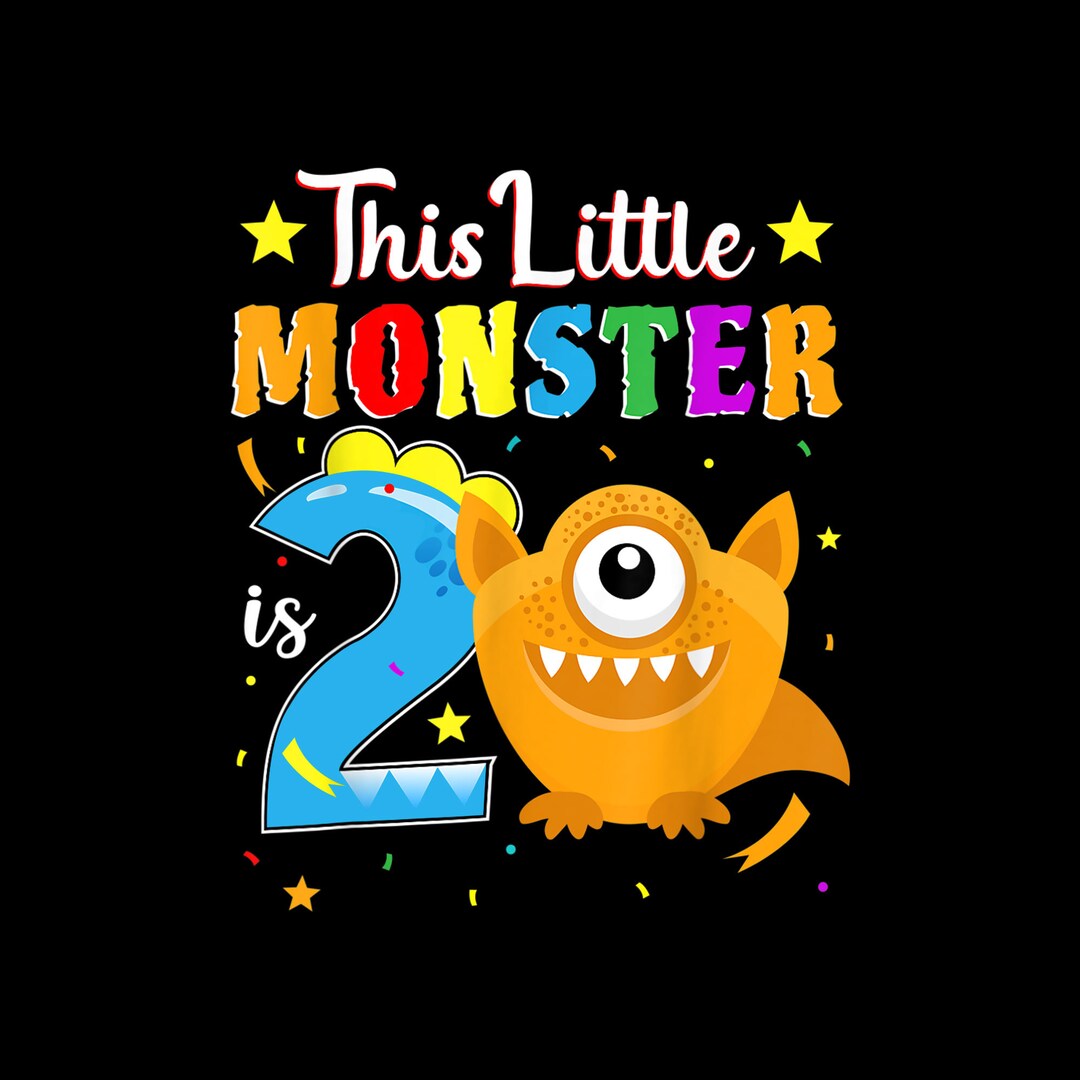 Little Monster 2nd Birthday Party Monster 2 Years Old Digital PNG - Etsy