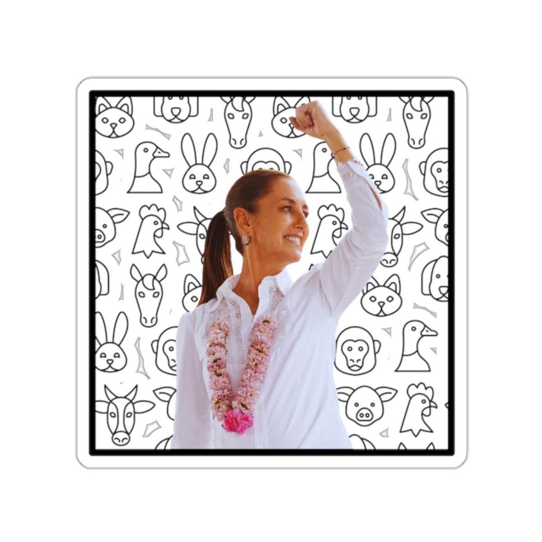 Animal Rights Claudia Sheinbaum Kiss-cut Stickers White and Black for ...