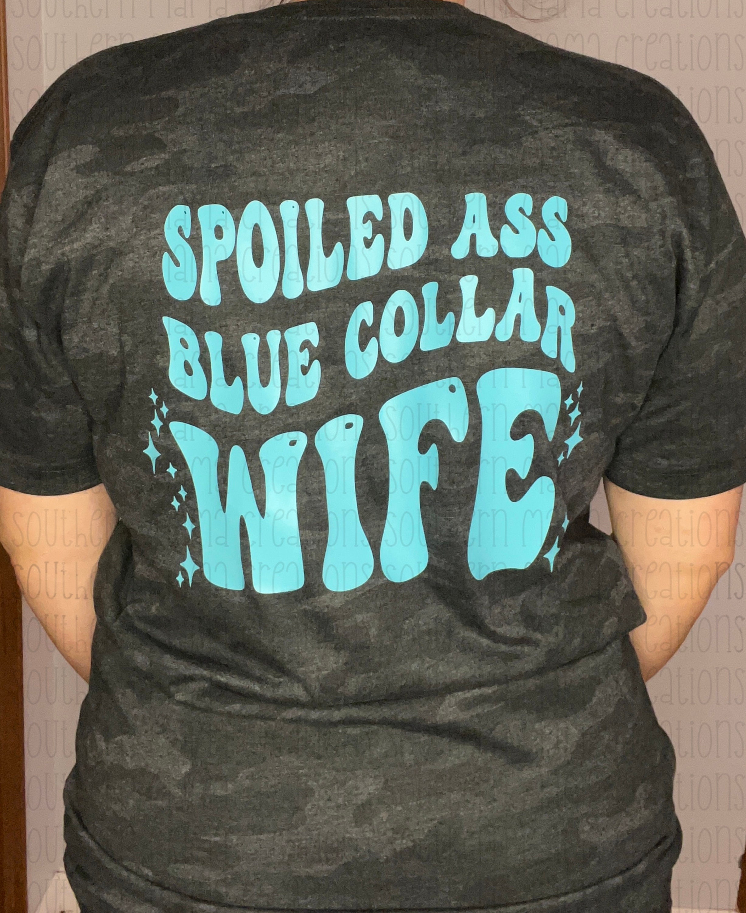 Spoiled Blue Collar Wife Etsy