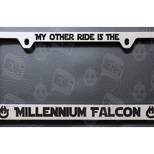 My Other Ride is the Millennium Falcon Chrome License Plate Frame - Etsy