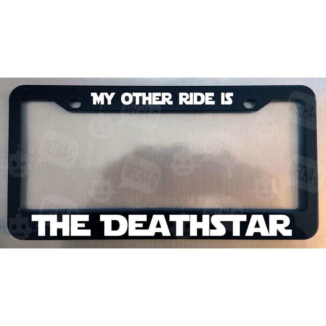My Other Ride is the Death Star Glossy Black License Plate Frame - Etsy