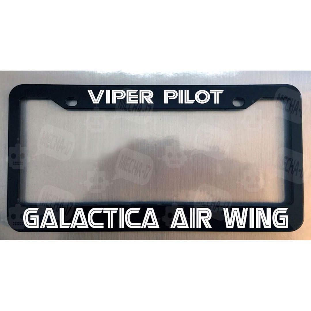 Viper Pilot Galactica Air Wing Glossy Black License Plate Frame - Etsy