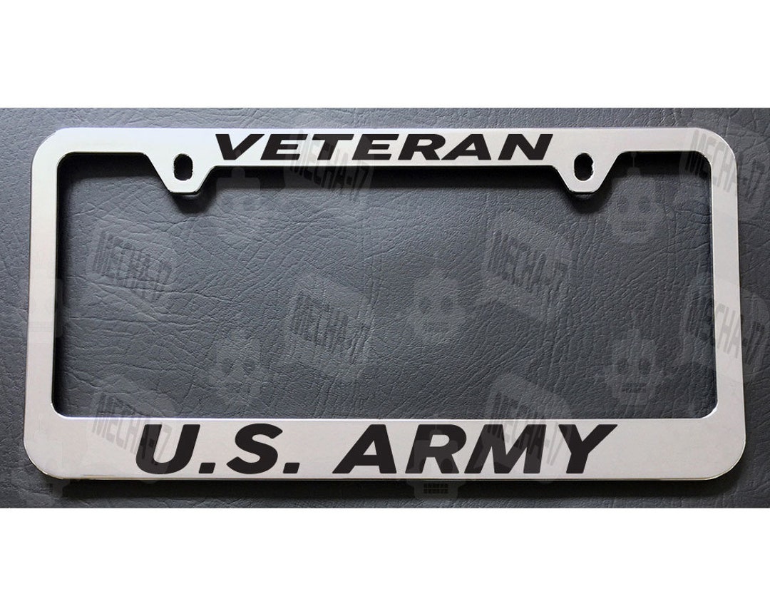 Veteran U.S. Army Chrome License Plate Frame - Etsy