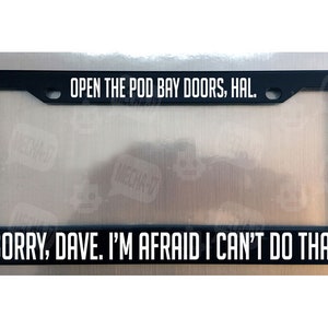 Open the Pod Bay Doors Hal. Sorry Dave. I'm Afraid I - Etsy