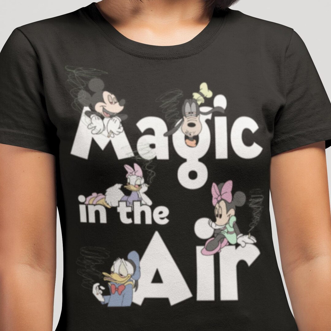 Stoner Disney Characters Weed Parody Magic in the Air T-shirt, Hippie ...