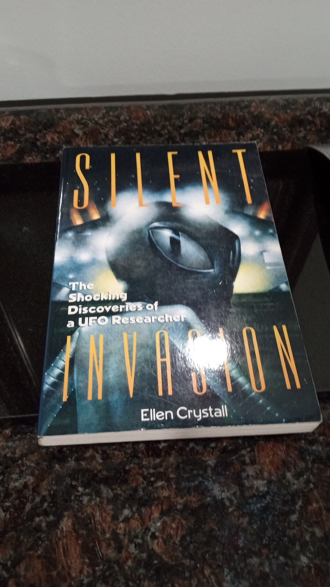 Vintage Book Silent INVASION the Shocking Discoveries of A UFO ...