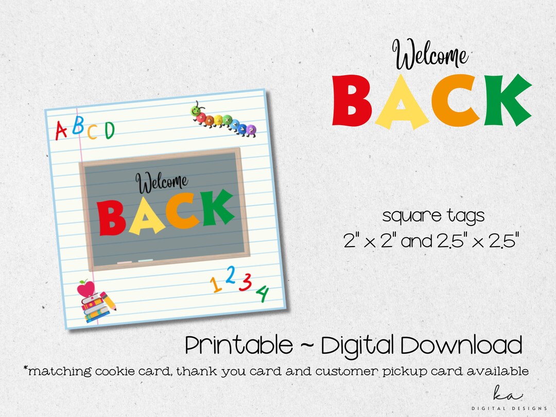 PRINTABLE welcome Back Square Cookie Tags 2 X 2 & 2.5 X 2.5 Tags Custom ...