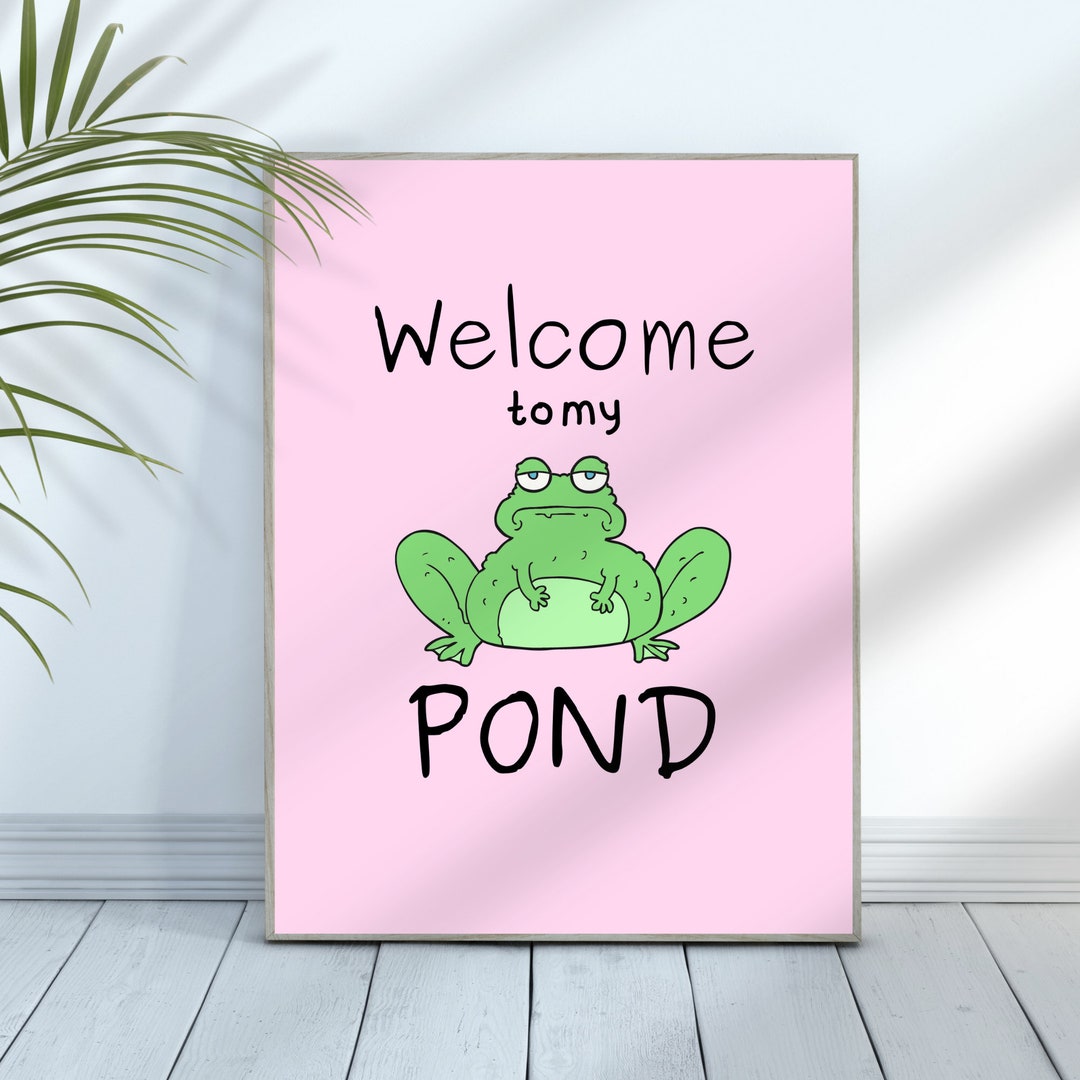 Funny Frog Toad Pink Green Downloadable Wall Art, Funny Welcome Poster ...