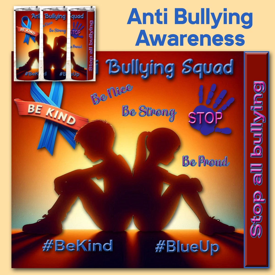 Anti Bullying Awareness Tumbler Wrap: Be Kind Design (PNG, JPEG) - Etsy