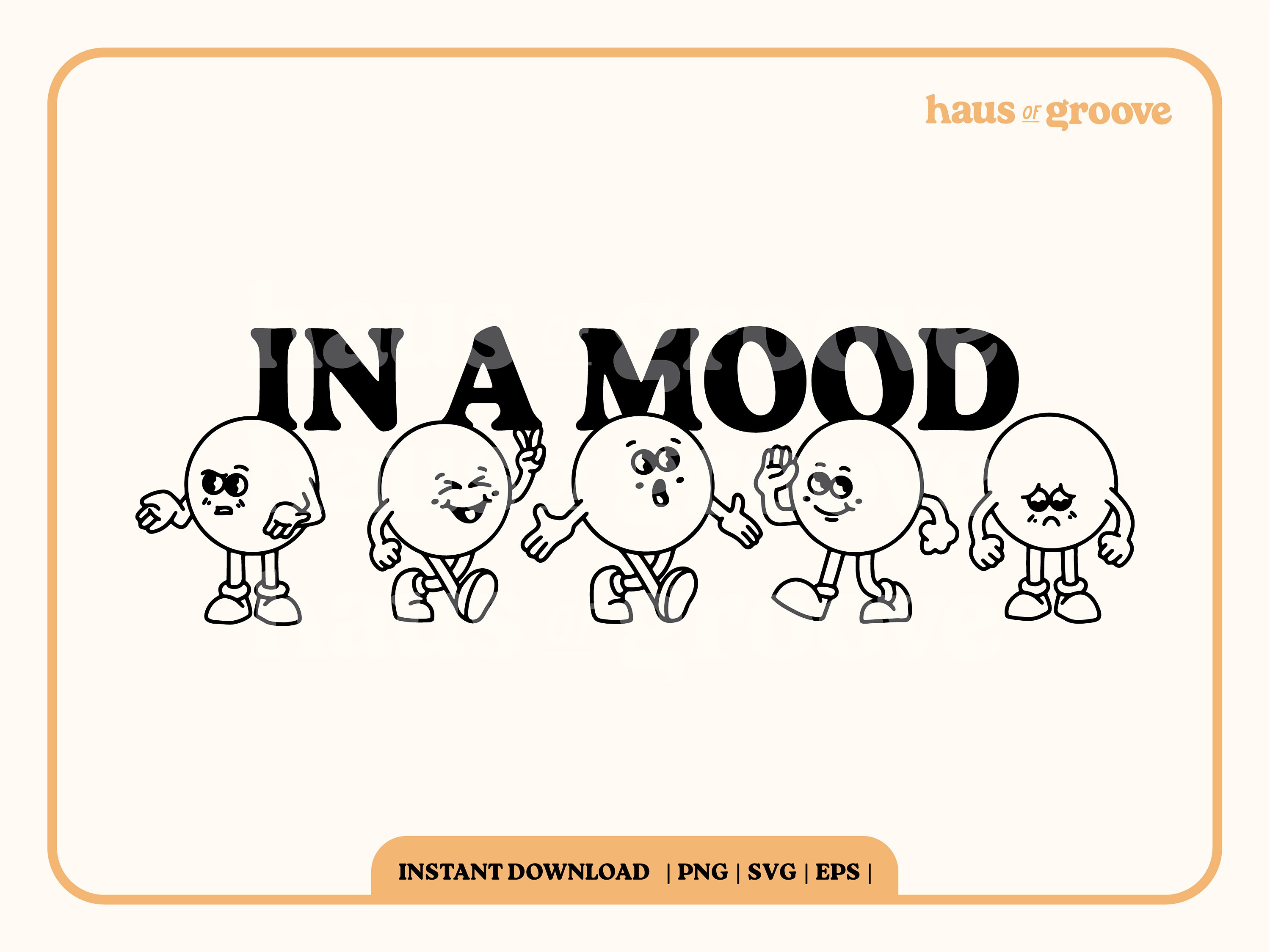 In A Mood PNG, SVG, Digital Sublimation File, Retro Emotions Design ...