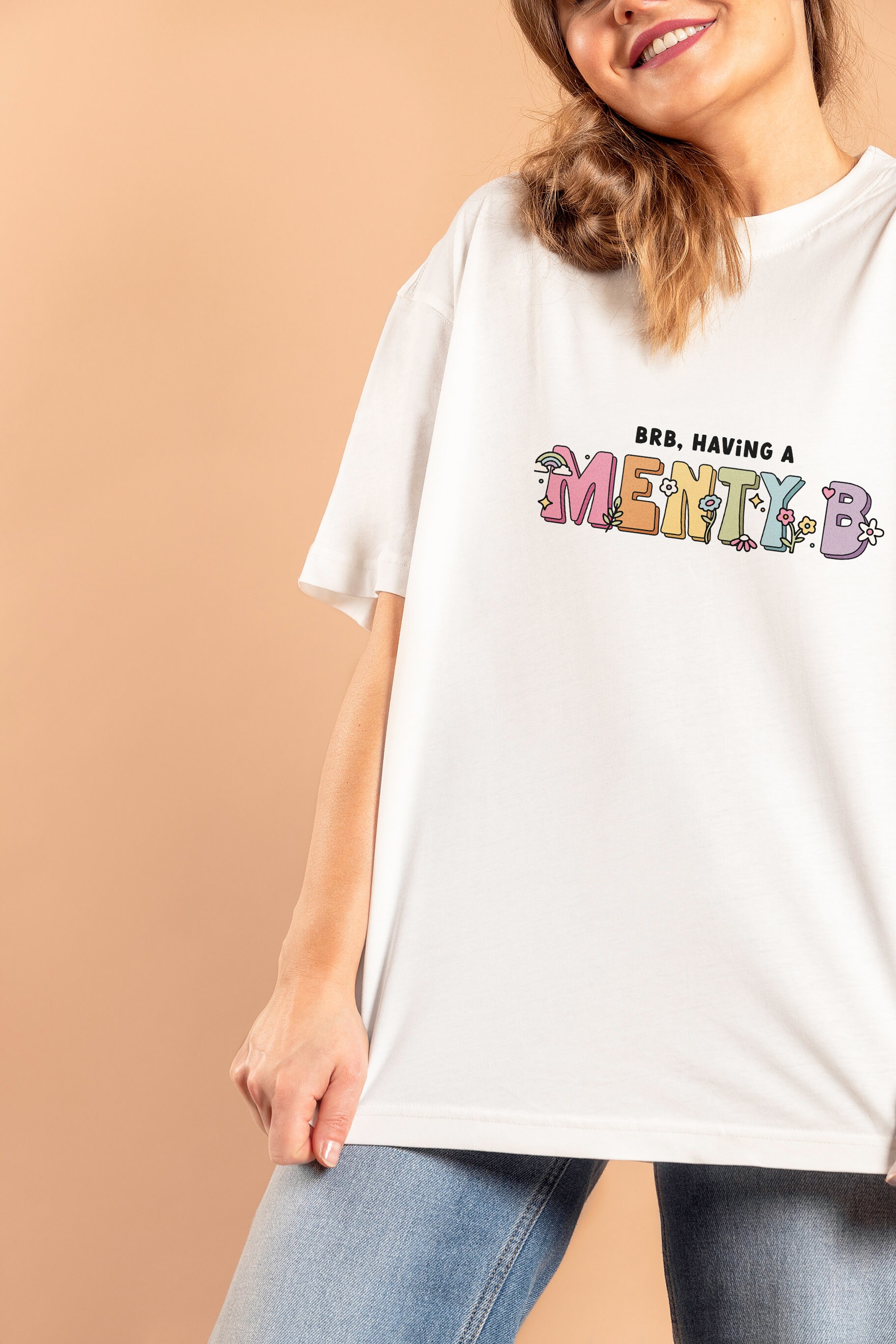 Having a Menty B SVG, Mental Health Quote, Design for Shirts, Stickers, Libbey Cup, Tote Bags ...