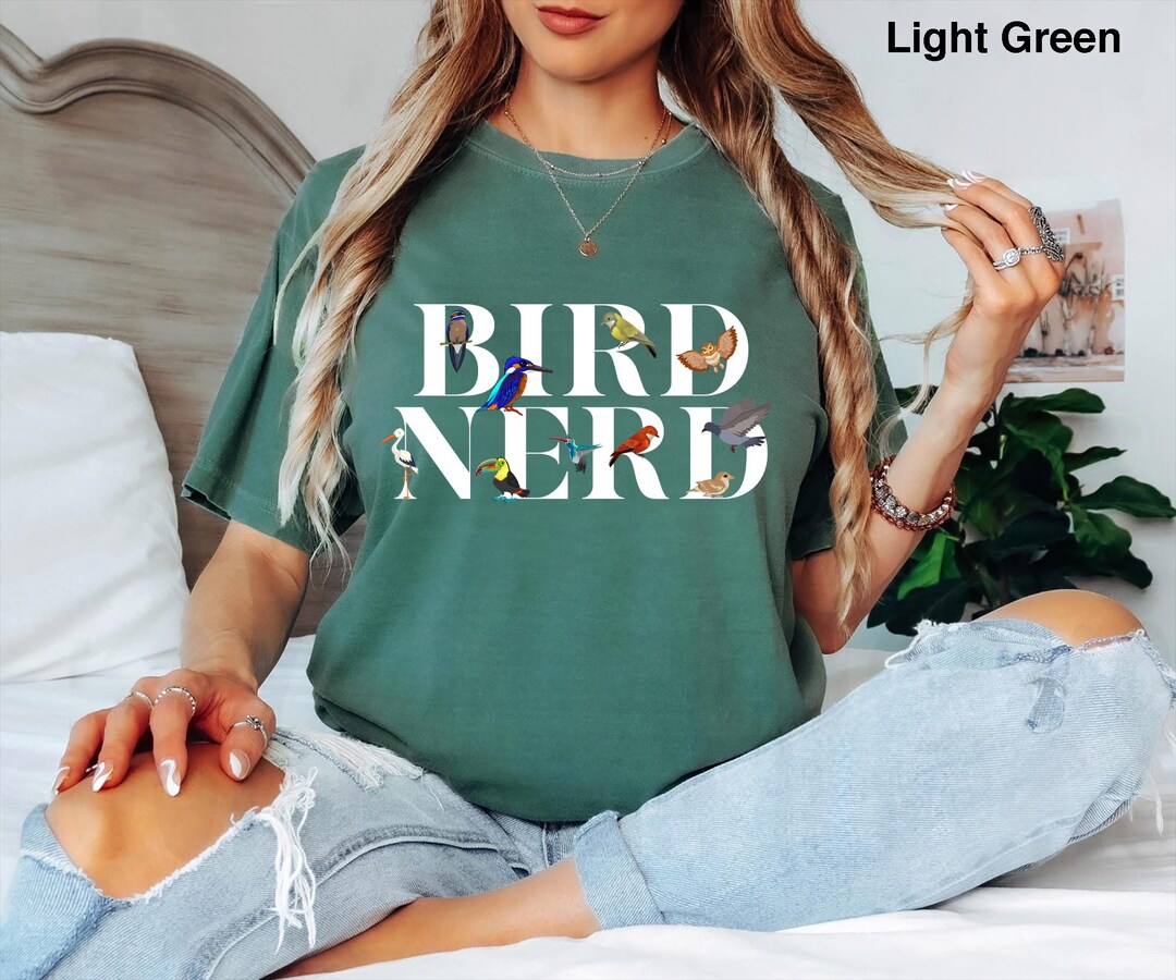 Comfort Colors® Bird Nerd Shirt, Bird Lover Shirt, Funny Bird Watcher ...