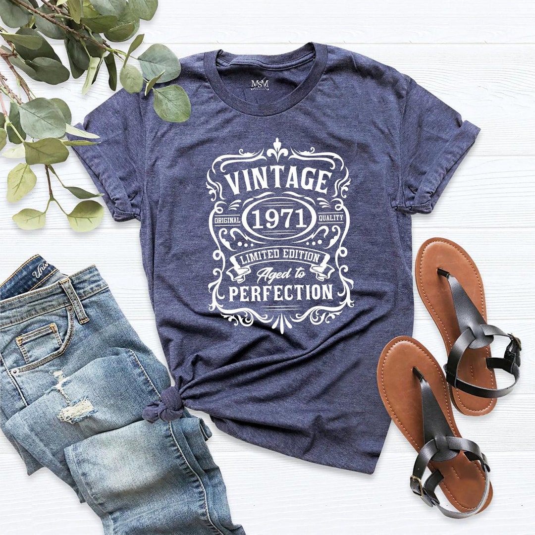 50th Birthday Shirt, Vintage 1971, Well Aged , Limited Edition ...