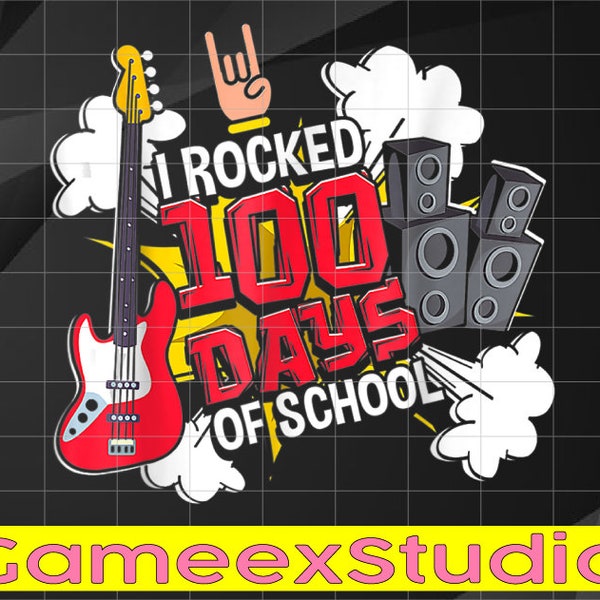 I Rocked 100 Days of School Png - Etsy
