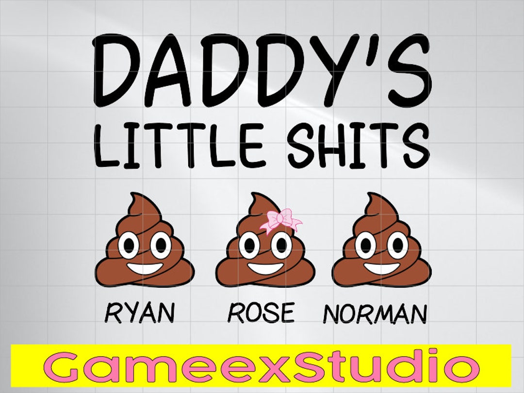 Personalized Daddy's Little Shits Svg, Funny Father Svg, Custom Kids ...