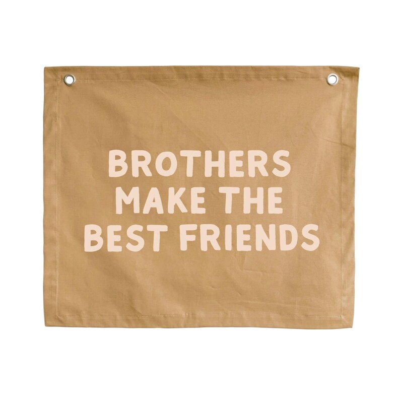 Brothers Make the Best Friends Kids Wall Banner | Boys Wall Hanging ...